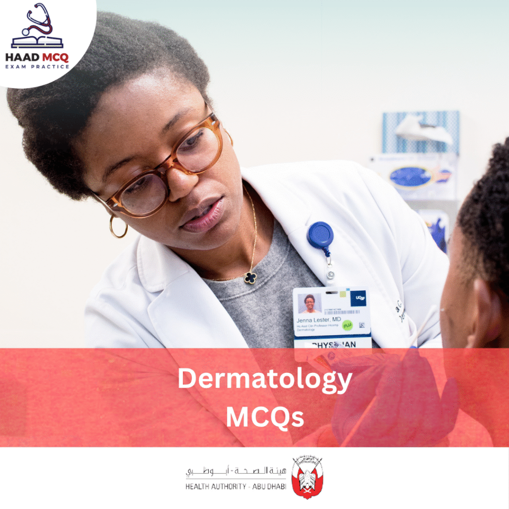 HAAD Dermatology License Exam MCQs - HAAD MCQ 2026